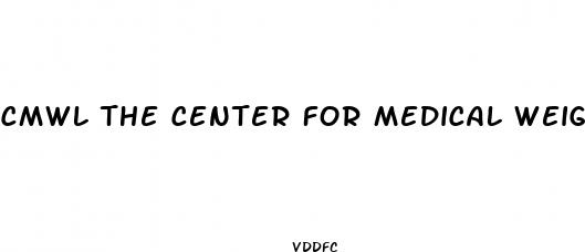 Best Way To Lose Weight For Woman Cmwl The Center For Medical Weight ...